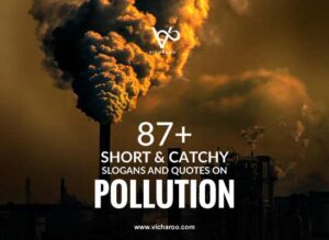 87+ Short & Catchy Pollution Slogans & Quotes | World Ozone Day – Vicharoo